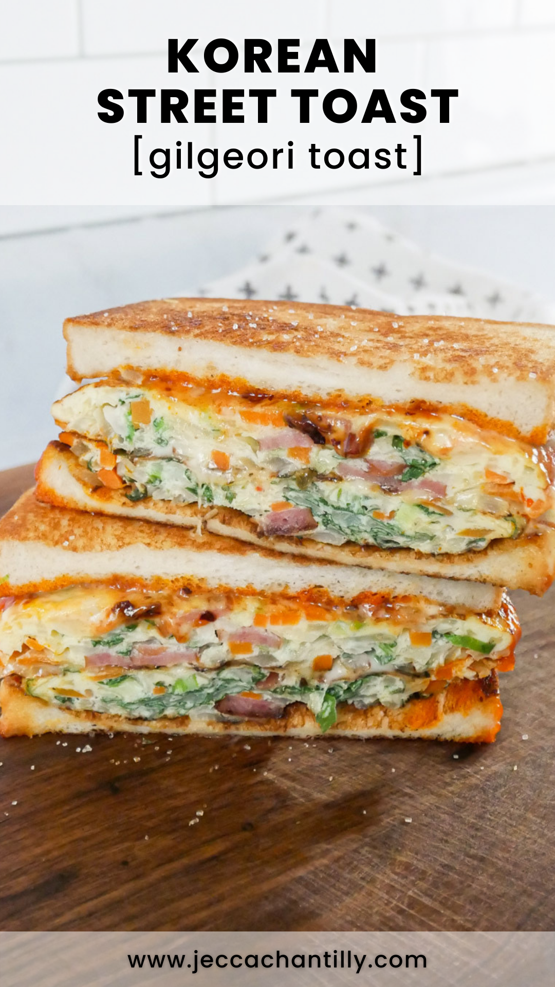 Gilgeori Toast - 길거리 토스트 (Korean Street Toast) - Jecca Chantilly