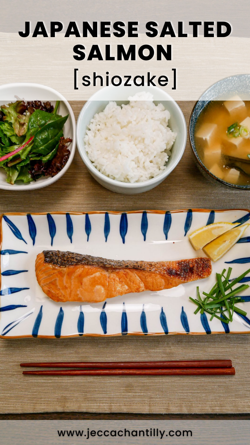 Japanese Salted Salmon (Shiozake) - Jecca Chantilly